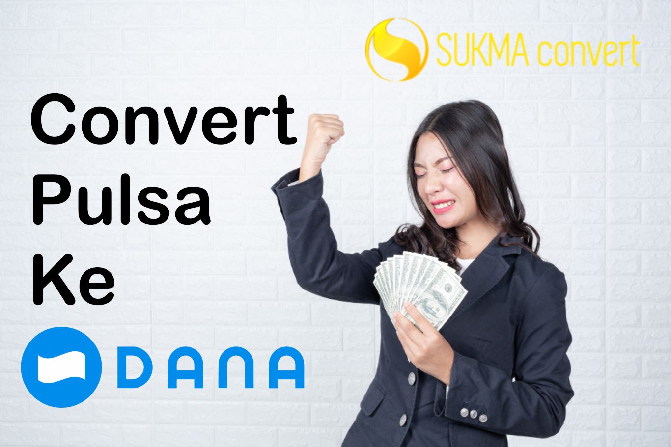 Layanan Convert Pulsa Ke Dana | Sukma Convert